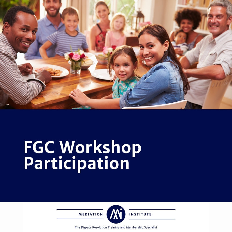 Family Group Conference Facilitator Training – Mediation Institute
